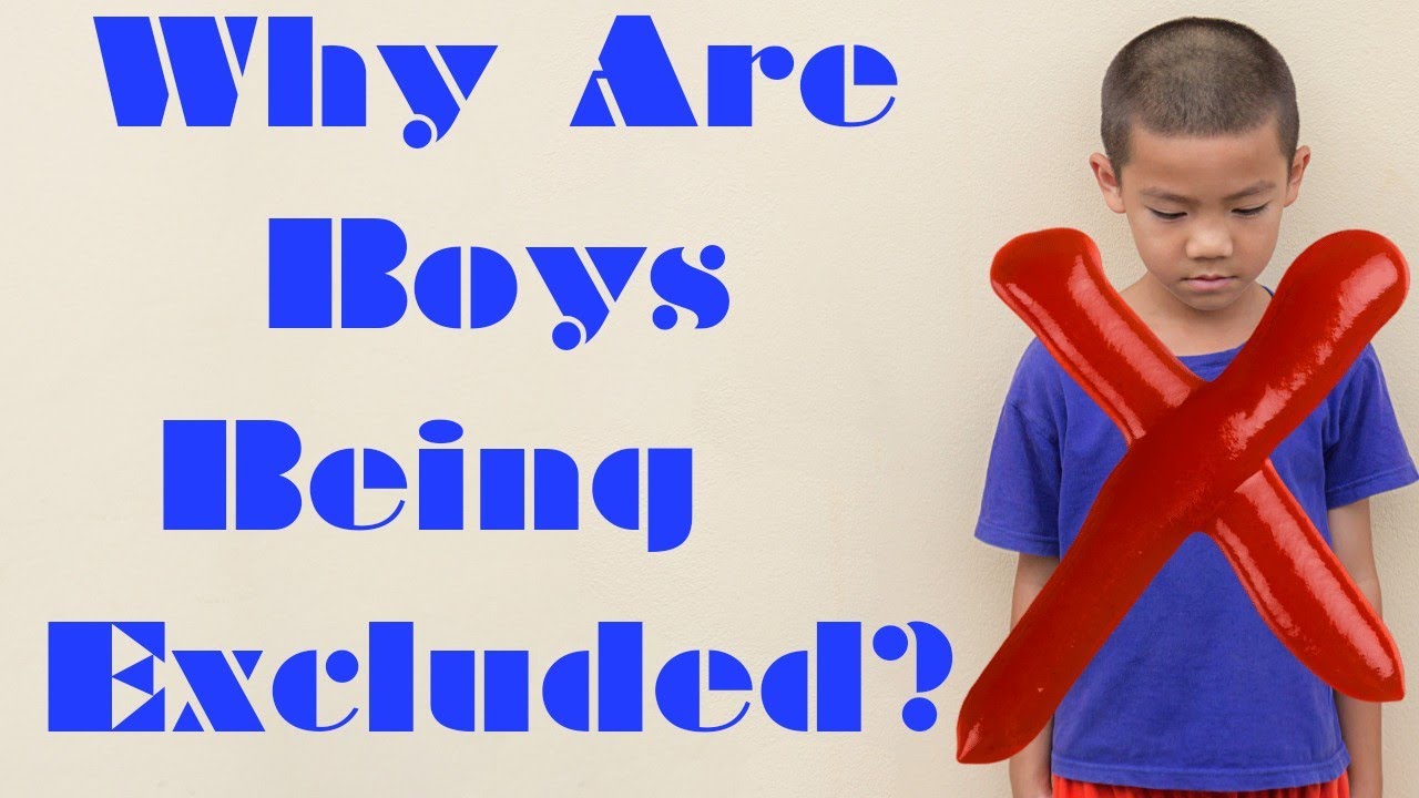 Why Are Boys Being Excluded? - YouTube