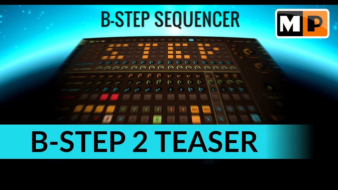 B-Step Sequencer 2 - Teaser - YouTube