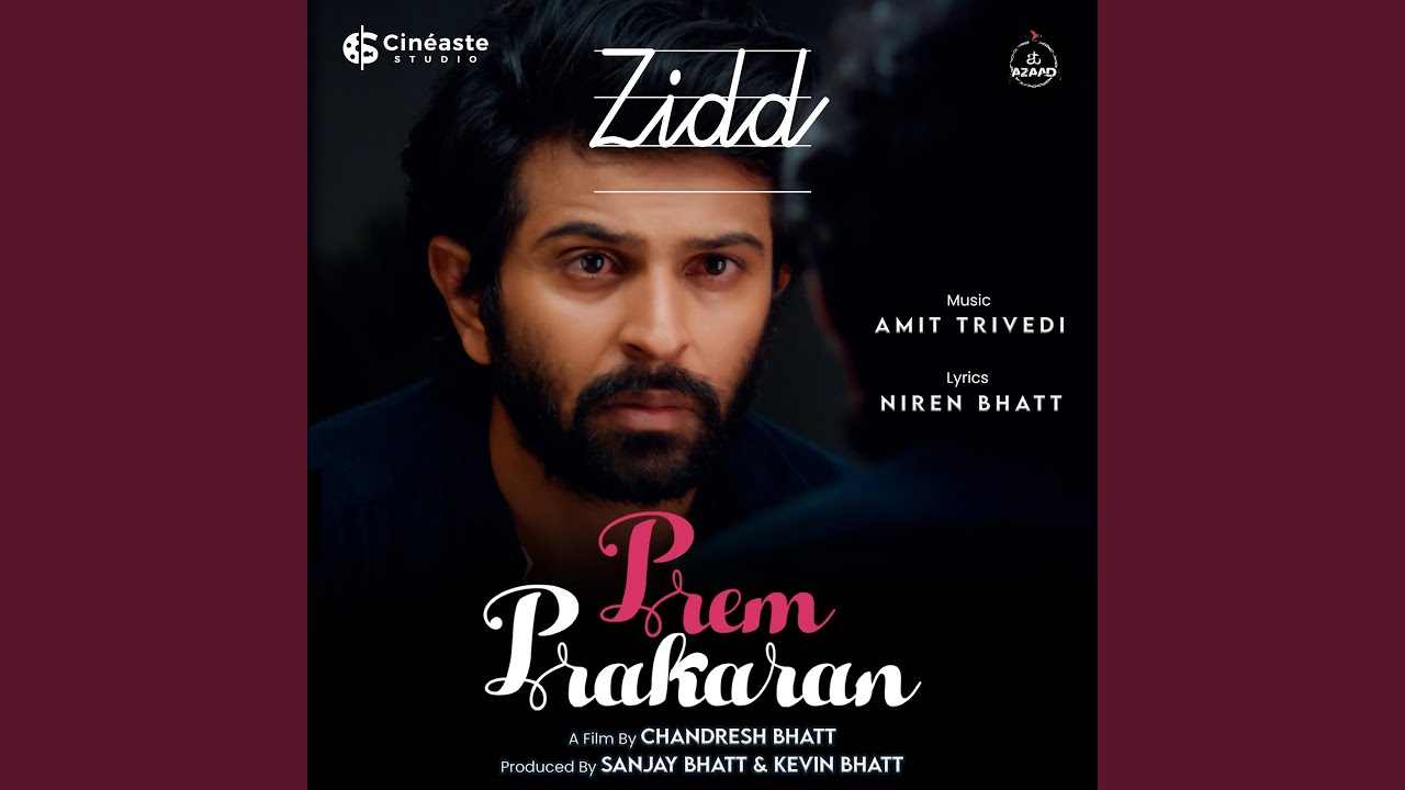 Zidd (feat. Jigardan Gadhavi) - Amit Trivedi: Song Lyrics, Music Videos ...