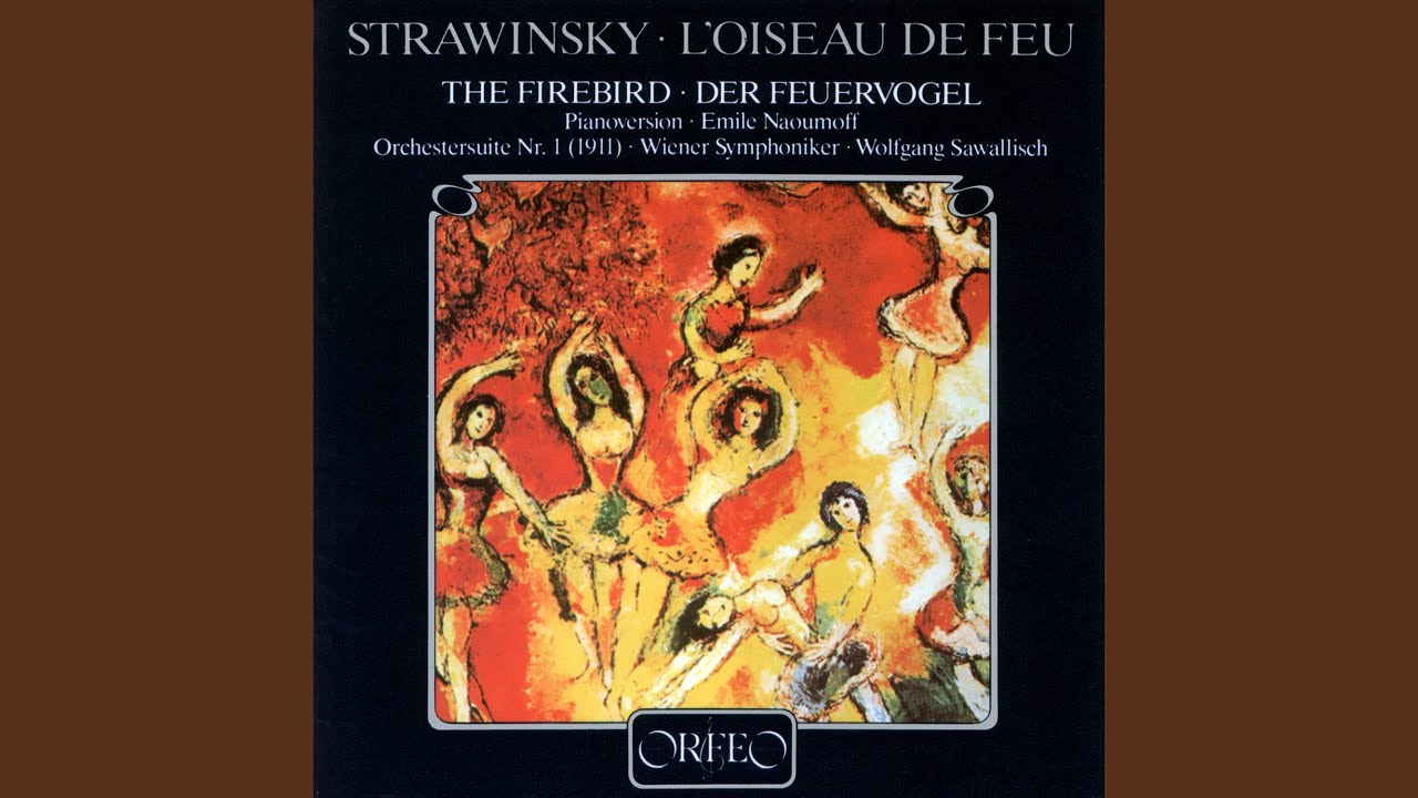 The Firebird Suite: IV. Danse infernale du roi Kastchei (King Kastchei ...
