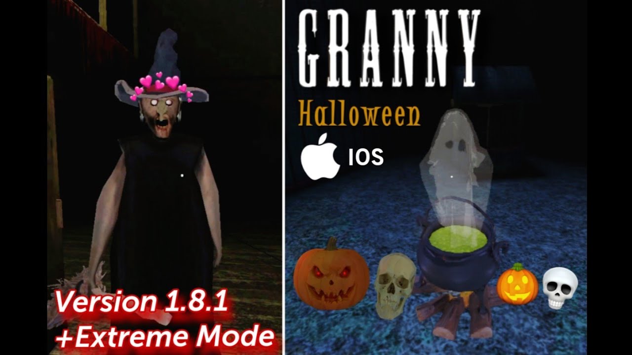 Granny iOS Halloween Update v. 1.8.1 - Extreme Mode - YouTube