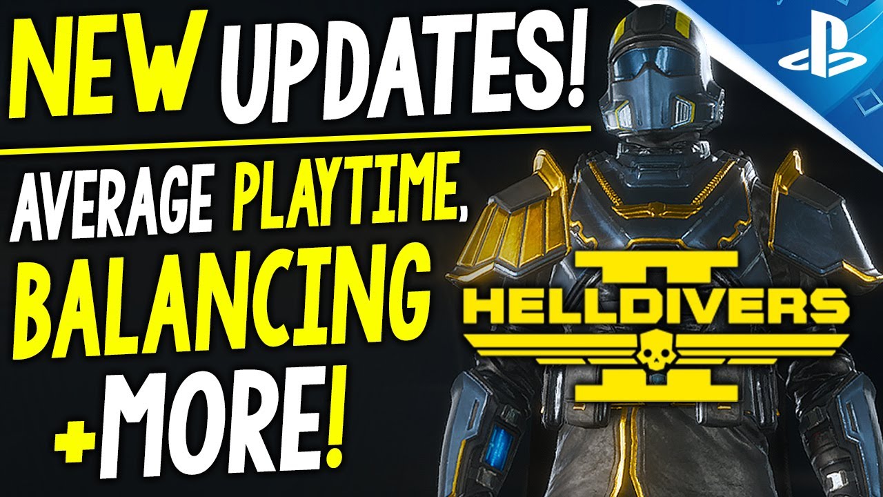NEW Helldivers 2 Updates! Average Playtime, Balancing, Galactic War ...