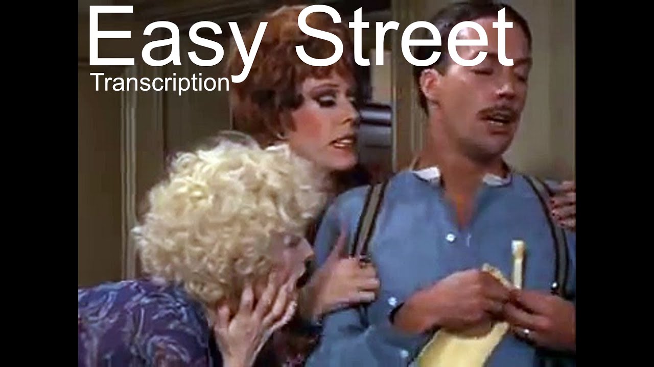 "Easy Street" From Annie (1982)Full Score Transcription - Ralph Burns ...