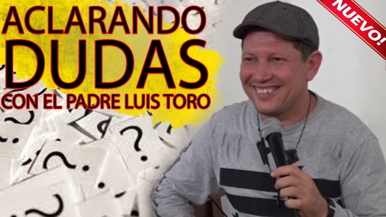 ACLARANDO DUDAS CON EL PADRE LUIS TORO desde el Polideportivo Colombia ...