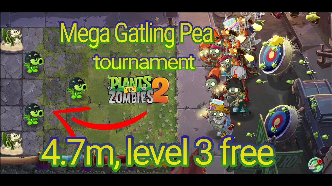 Plants vs. Zombies 2 Arena Week 277, Mega Gatling Pea Tournament, Easy ...