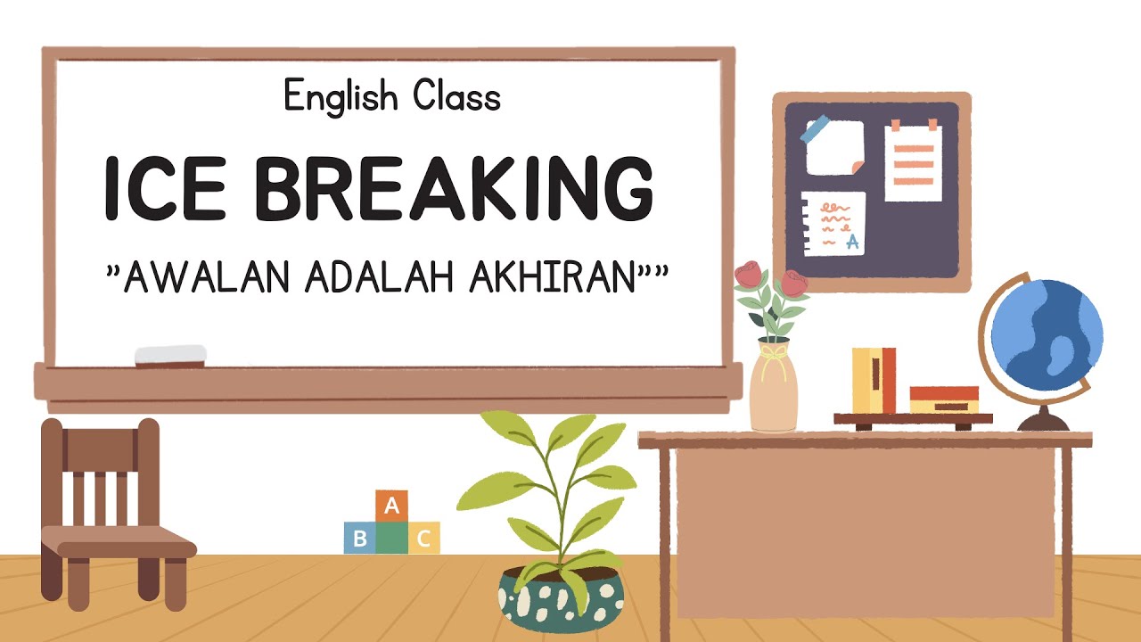 Ice Breaking "Awalan adalah Akhiran" - YouTube