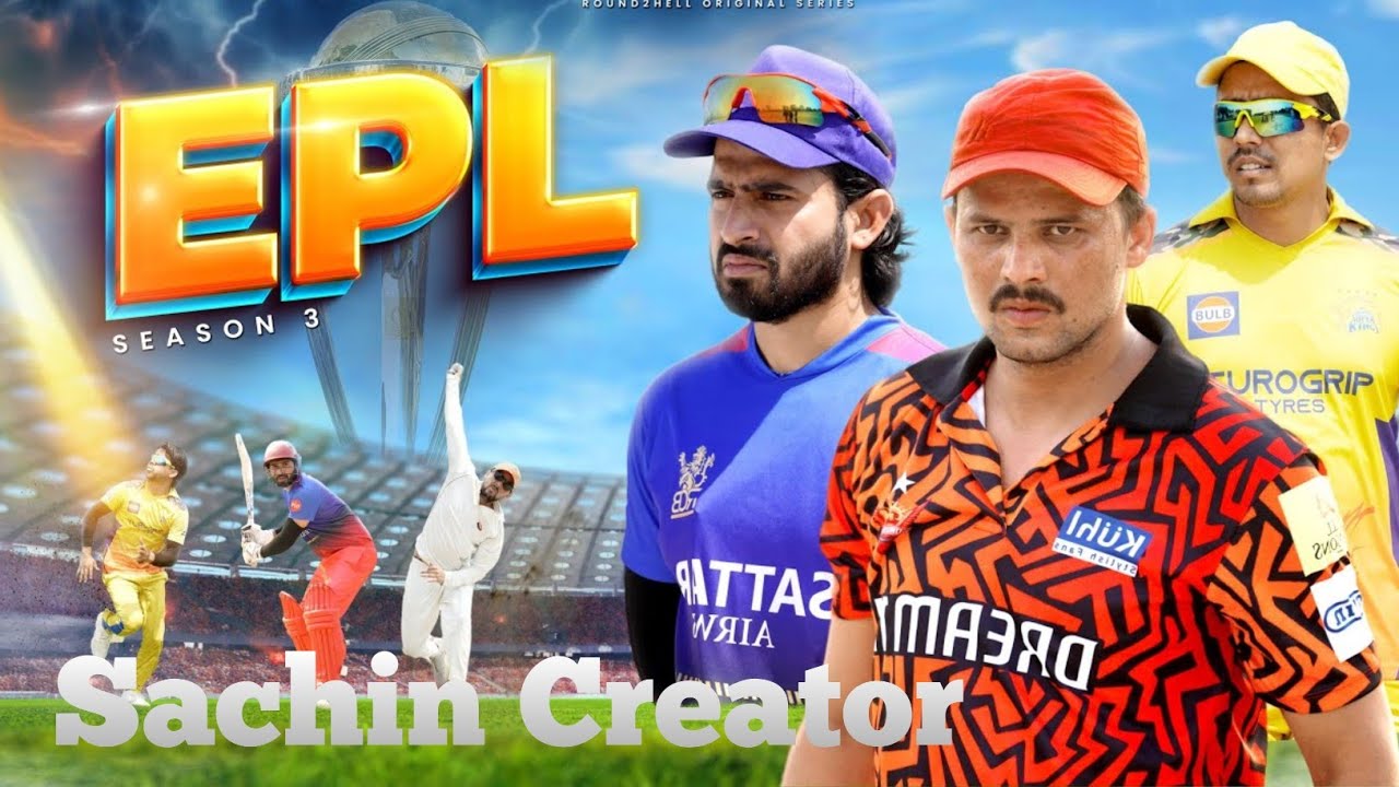 EPL Season 3 | Round2Hell | R2H | IPL Match - YouTube