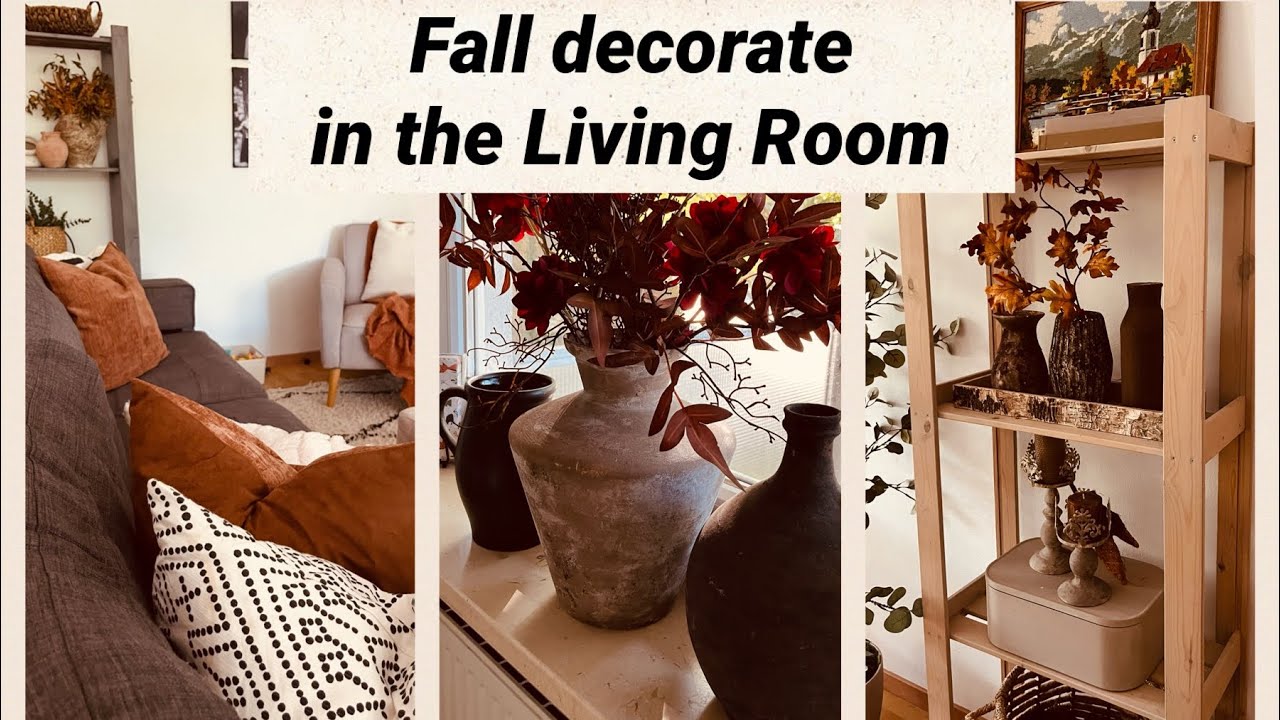 Autumn Decorate with me in the Living room / DIY Fall decor - YouTube