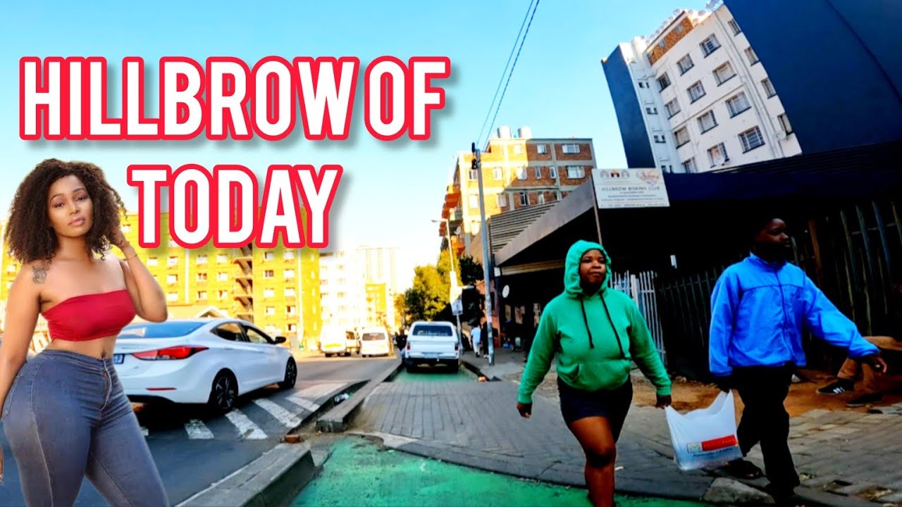 why this neighbourhood is feared?How is Hillbrow of today Johannesburg ...