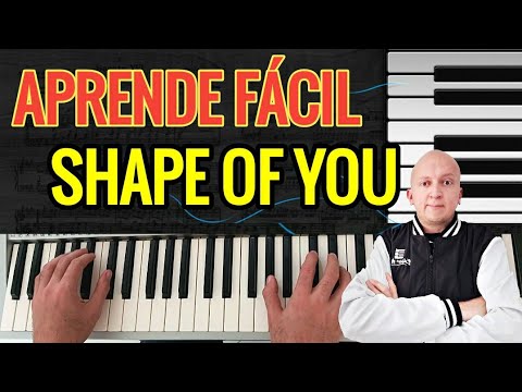 SHAPE OF YOU / Fácil en Piano 🎹 - YouTube