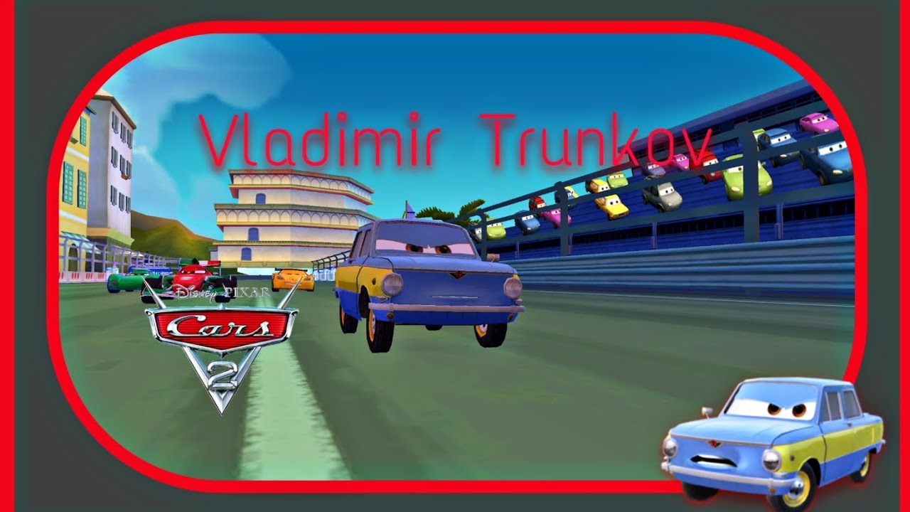 Cars 2: The Video Game (PC) - Playable Vladimir Trunkov - Allies and ...