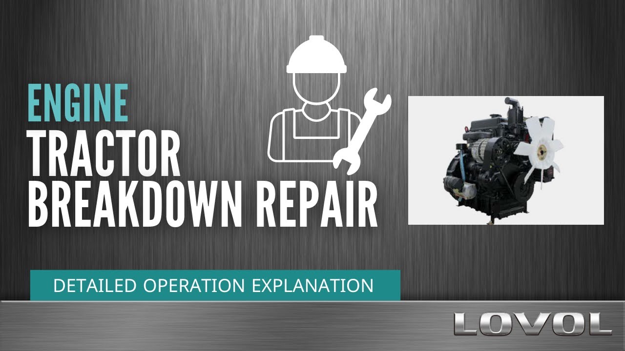 Tractor breakdown repair: Failure Analysis and Trouble Clearing of ...
