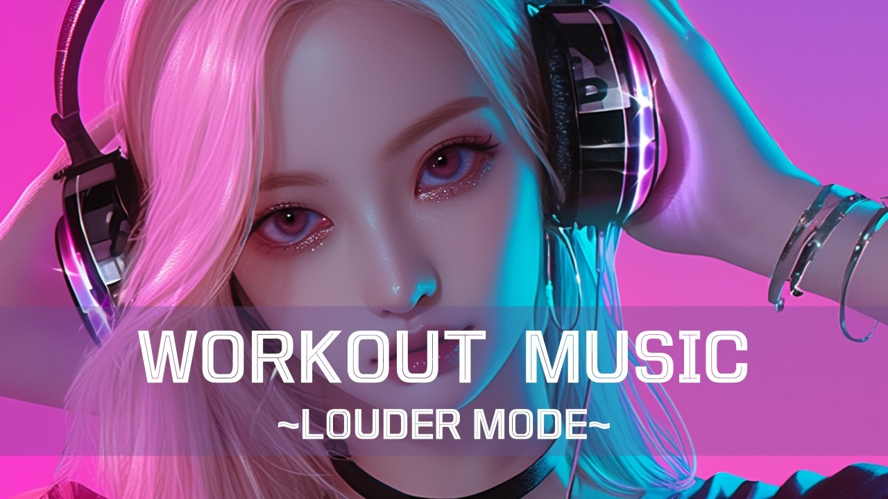 LOUDER MODE 🔥 | Bass-Heavy EDM × Pop × Dance Workout Mix 2025 | Gym ...