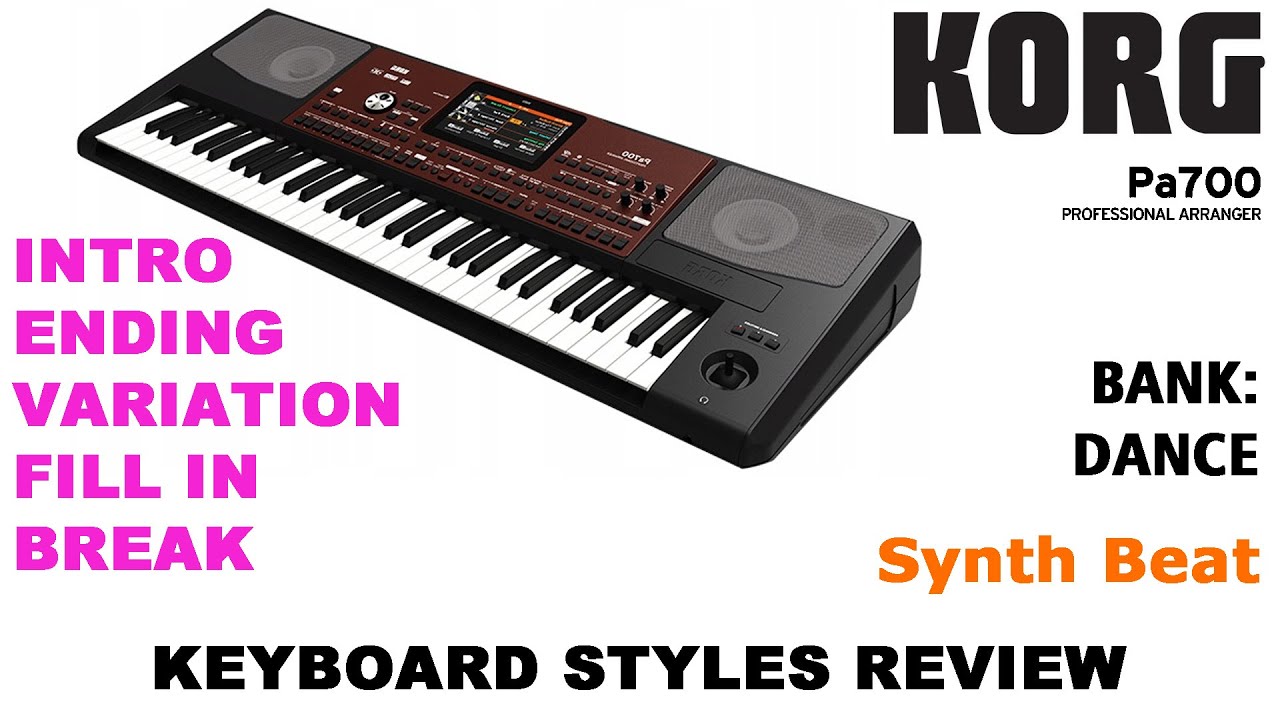 KORG PA700 STYLE - DANCE - Synth Beat - YouTube