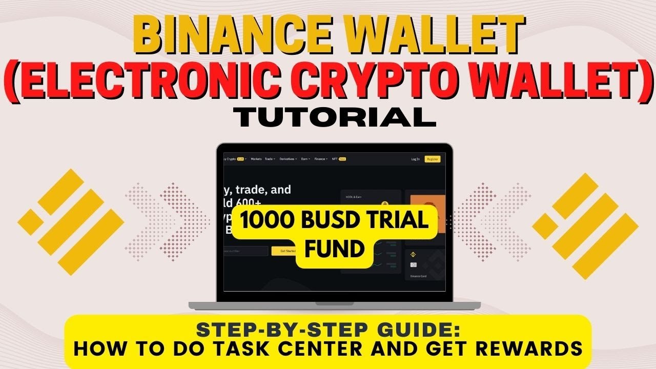 BINANCE WALLET TASK CENTER TUTORIAL | STEP BY STEP GUIDE | GET BUSD ...