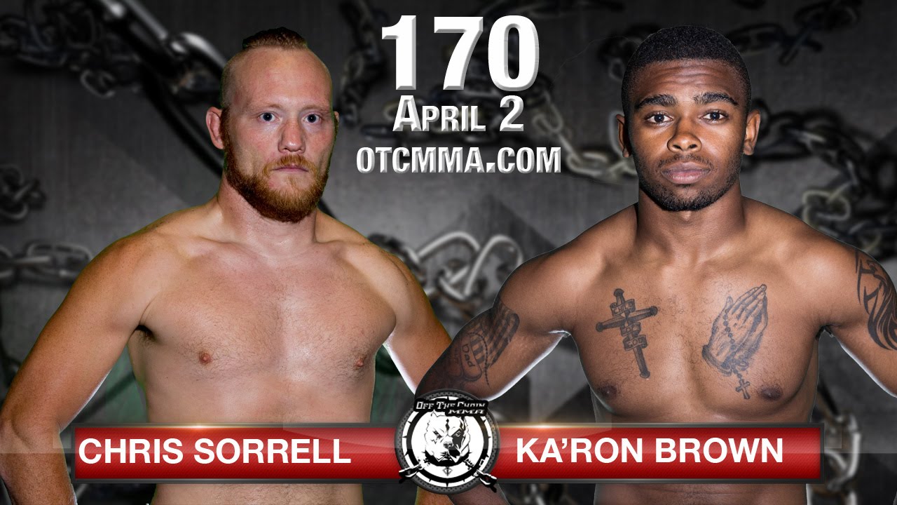 OTC11 CHRIS SORRELL VS KA'RON BROWN - YouTube