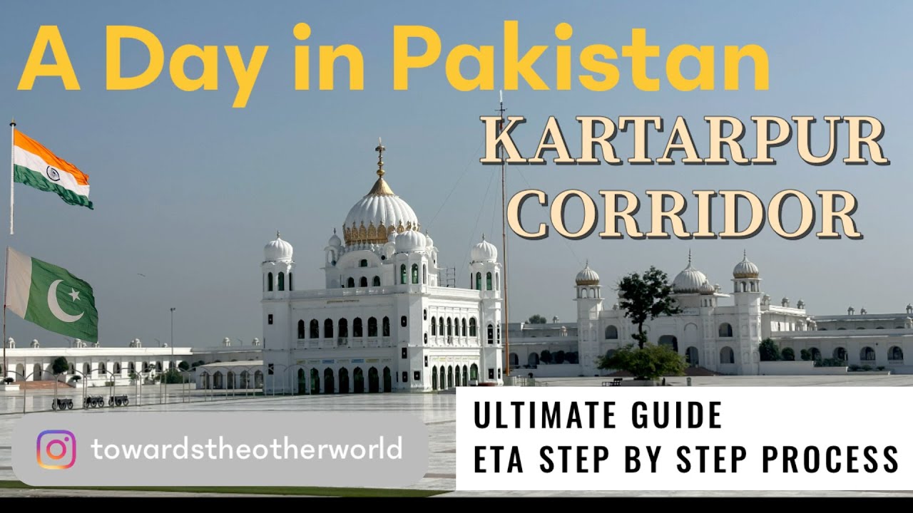 Kartarpur Guide For Everyone | Everything You Need To Know | Kartarpur ...