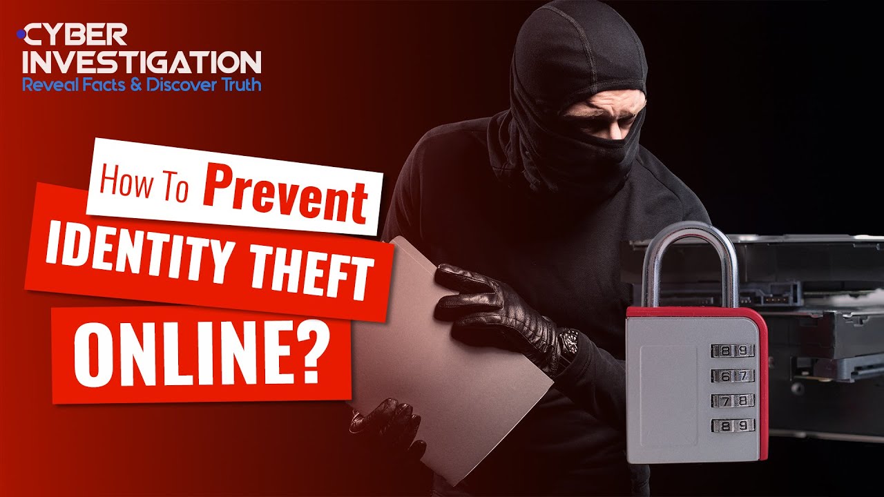 How To Prevent Identity Theft Online - YouTube