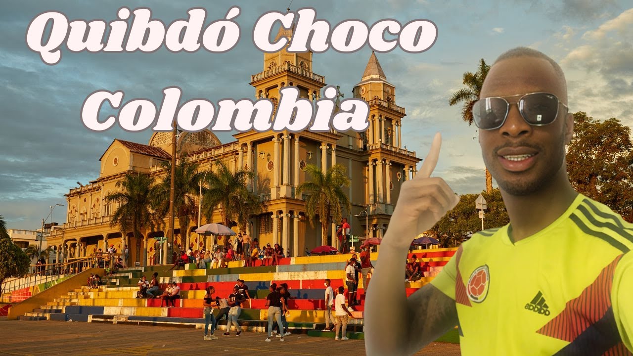 Quibdó Choco Colombia's Hidden All-Black City - YouTube