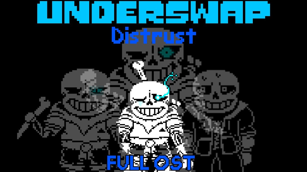 Underswap Distrust | Full Ost | credits in video description - YouTube