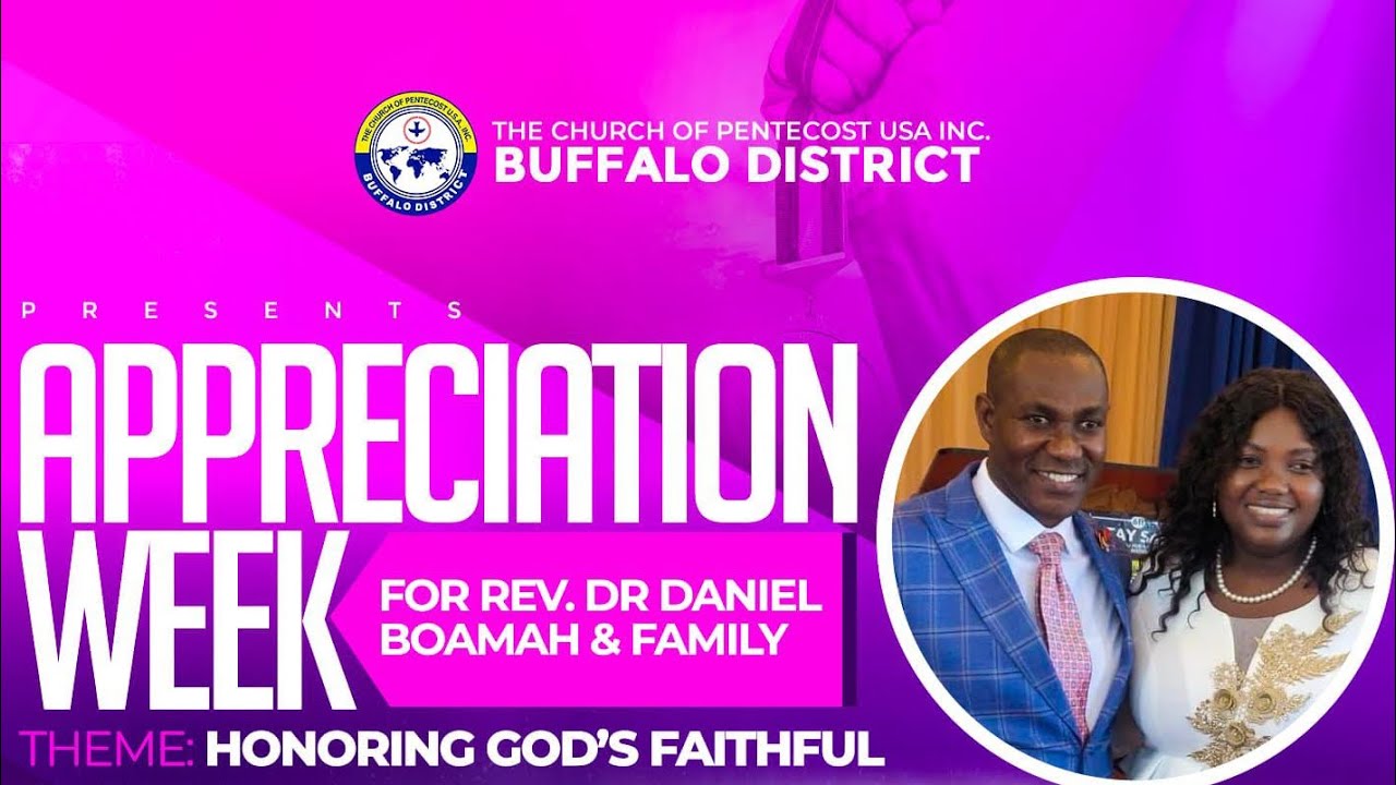 Pastor Daniel Boamah Appreciation Service | PIWC Buffalo - YouTube