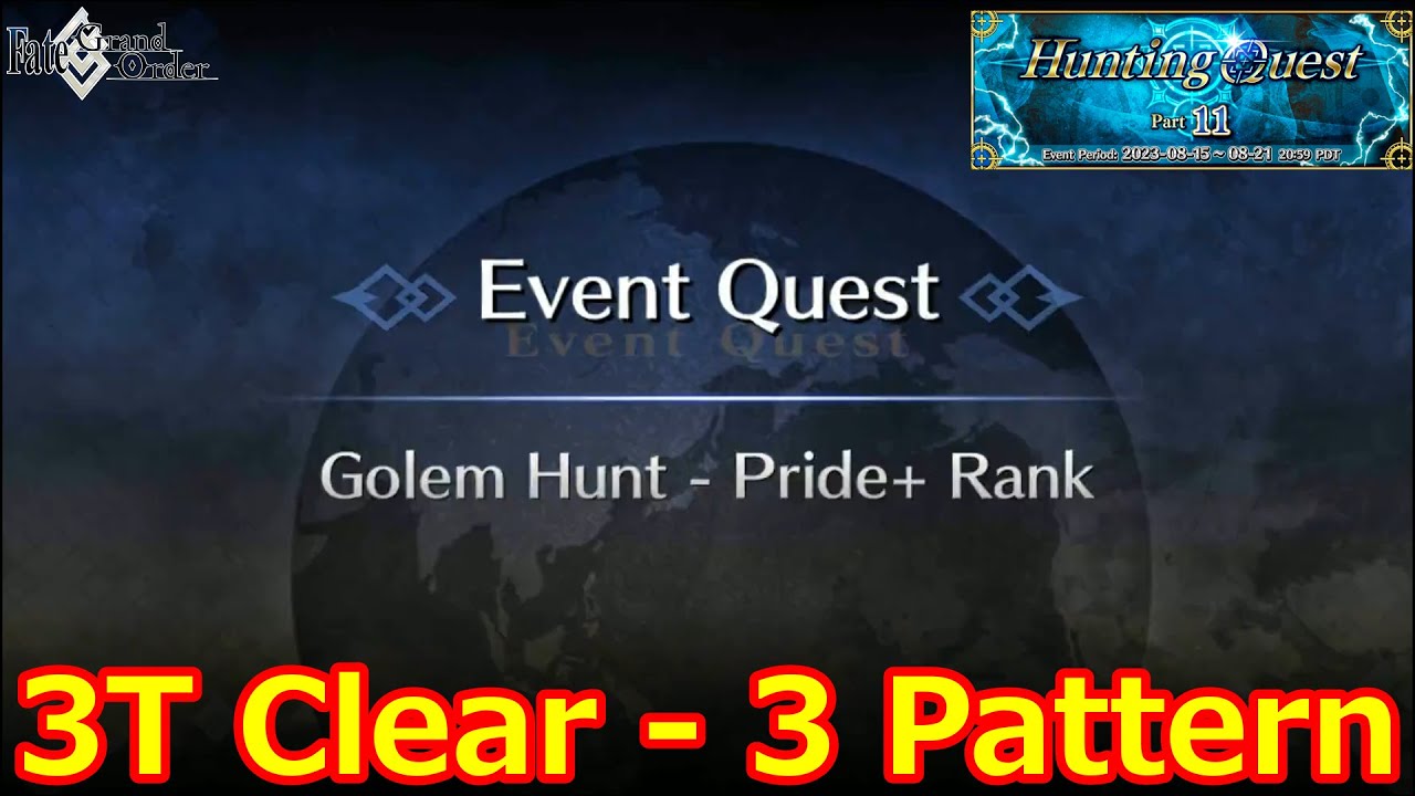 FGO NA Event HUNTING QUEST #11 Golem Hunt - Pride+ Rank - YouTube