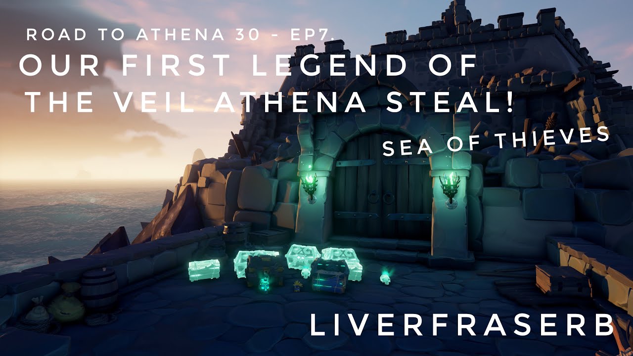 OUR FIRST LEGEND OF THE VEIL STEAL!! SoT Road to Athena 30 - Ep7 - YouTube