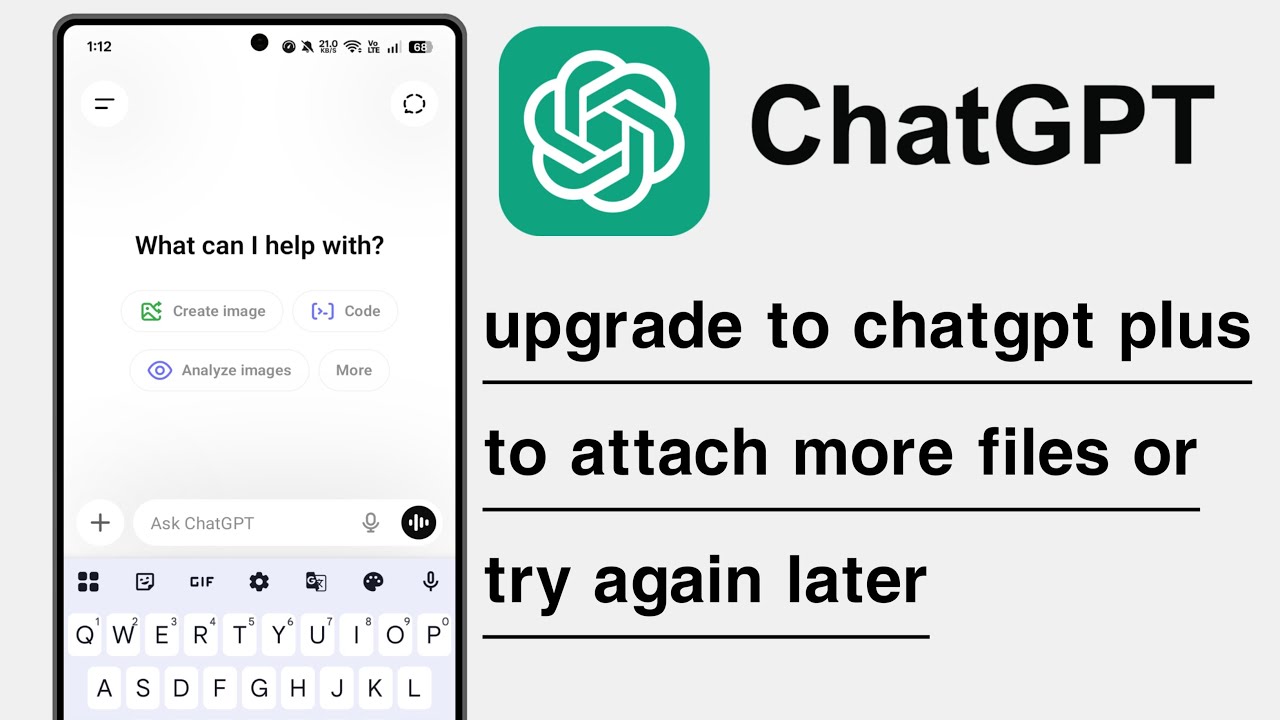 ChatGPT upgrade to chatgpt plus to attach more files or try again later ...