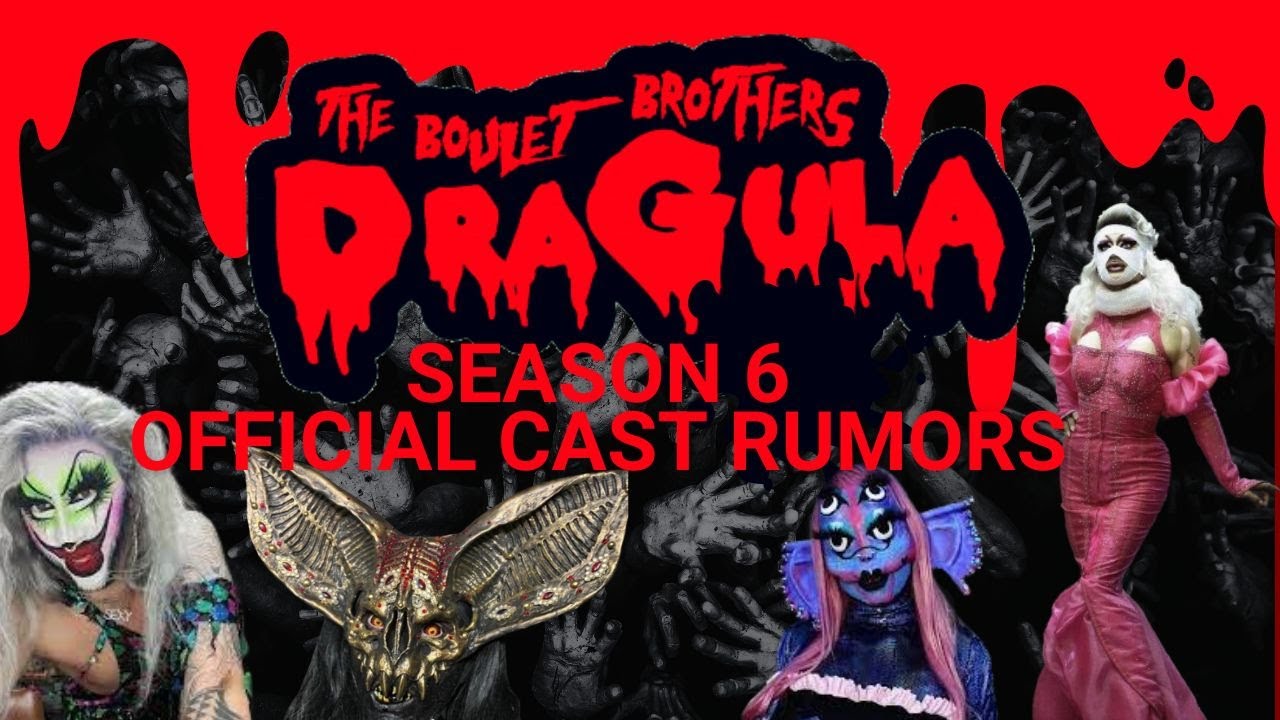 DRAGULA SEASON 6 | OFFICIAL CAST RUMORS - YouTube