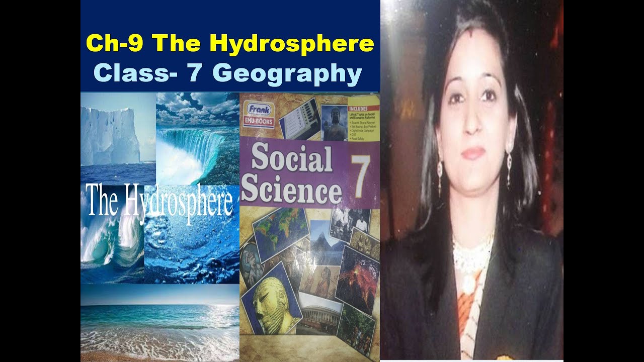Class-7,L-9 The Hydrosphere (Geography) explanation - YouTube