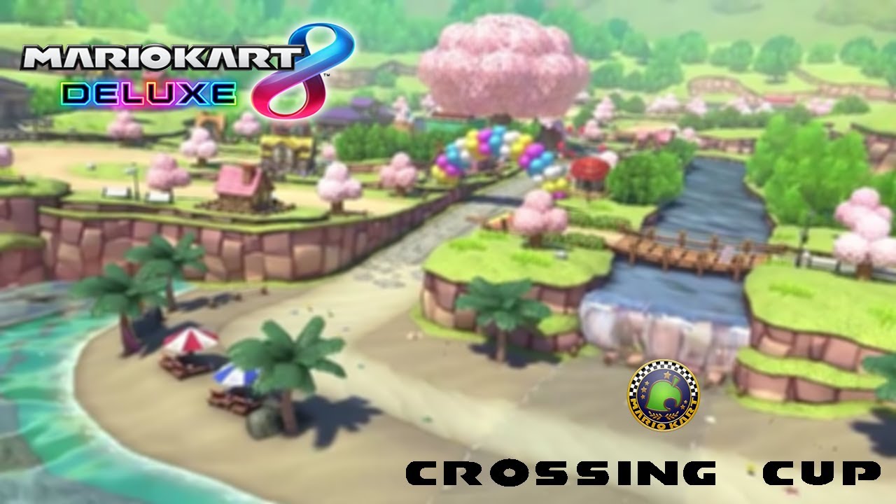 Mario Kart 8 Deluxe 150CC - Crossing Cup - YouTube