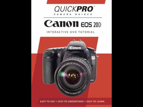 Canon EOS 20D (Chapter 6) Instructional Guide by QuickPro Camera Guides - YouTube