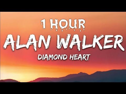 DIMOND HEART NON STOP 1HOUR by Alan Walker - YouTube