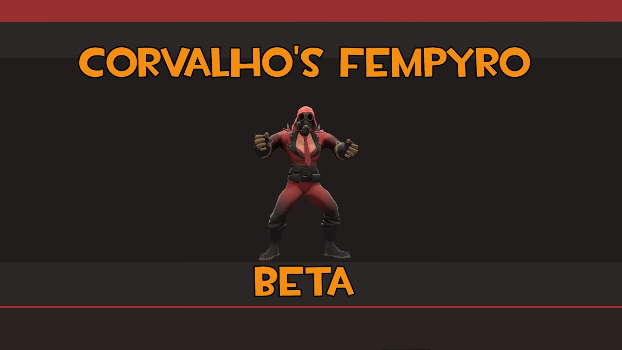 TF2 "Corvalho's Fempyro" [Beta Skin] - YouTube
