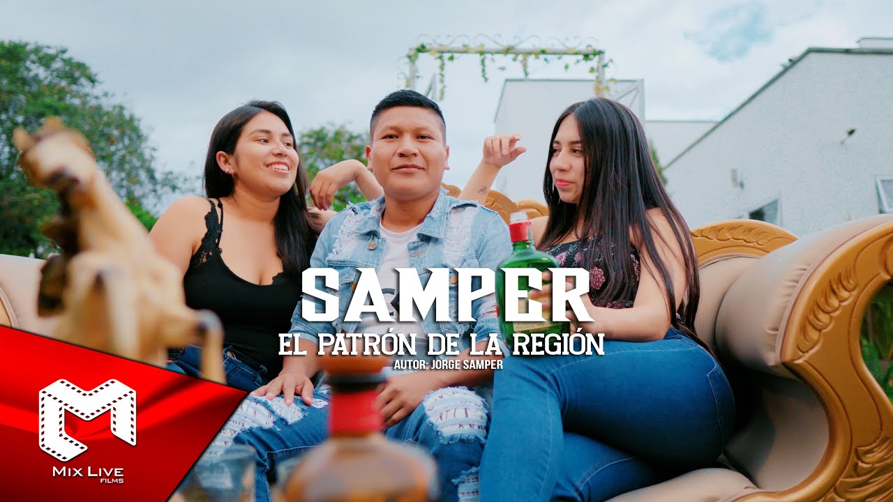 Samper - El patrón de la región (Video Oficial) - YouTube