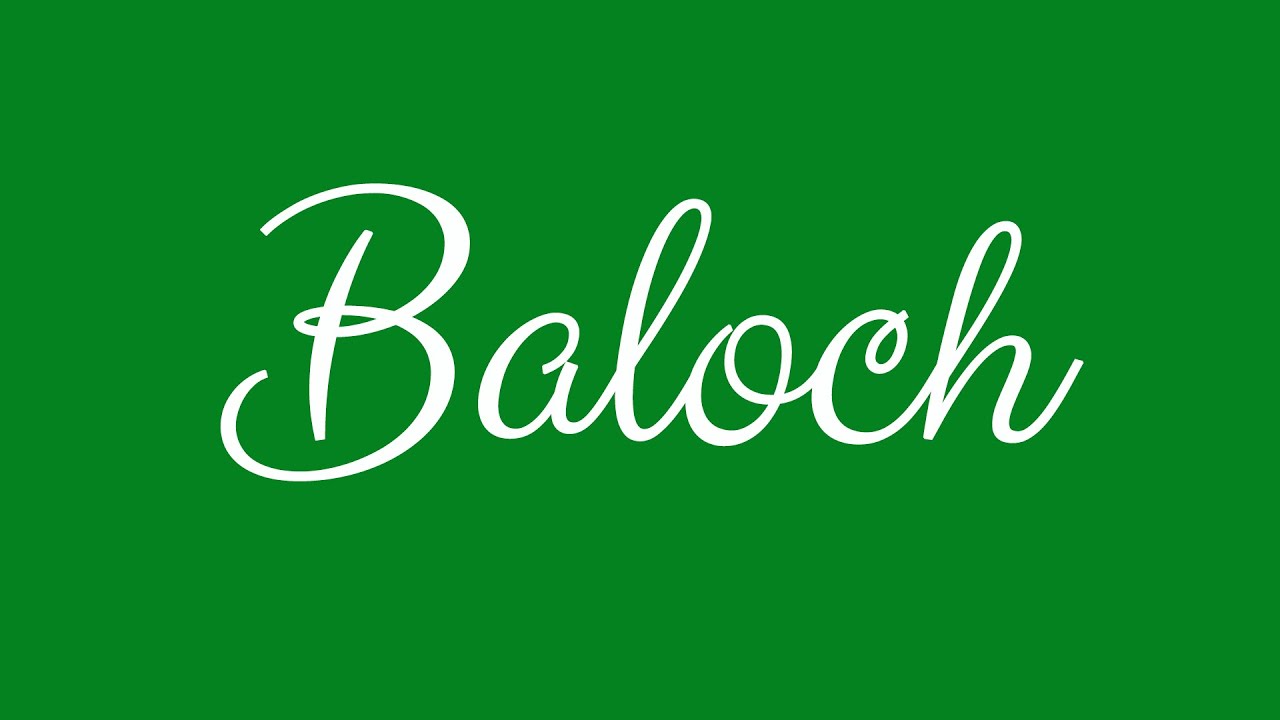 Learn how to Sign the Name Baloch Stylishly in Cursive Writing - YouTube