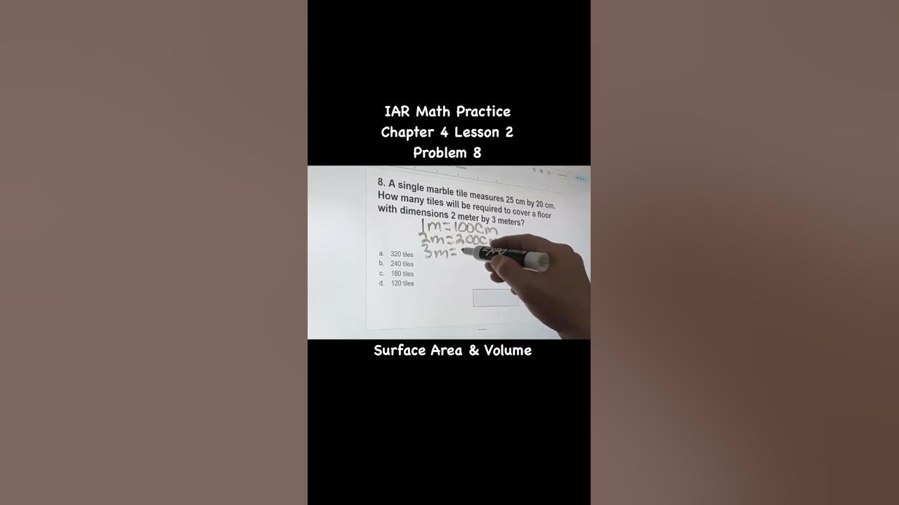 IAR Math Practice Chapter 4 Lesson 2 Problem 8. Surface Area & Volume ...