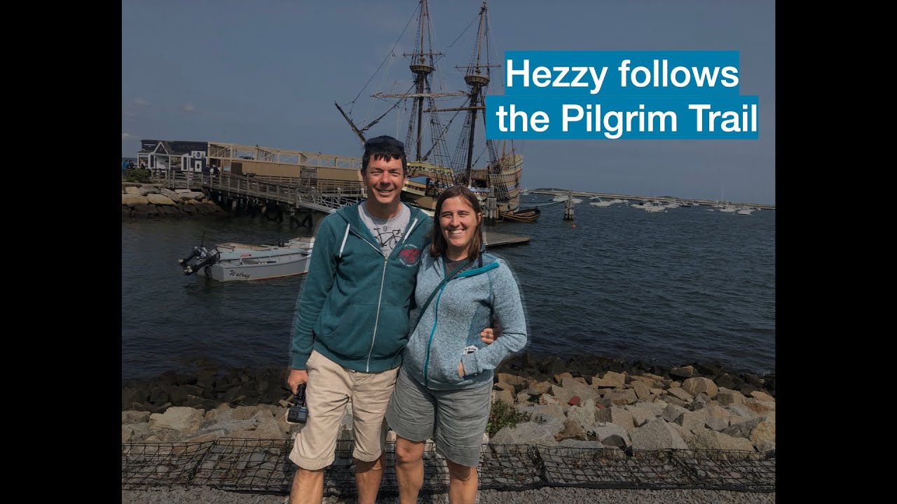 Hezzy Follows the Pilgrim Trail - YouTube