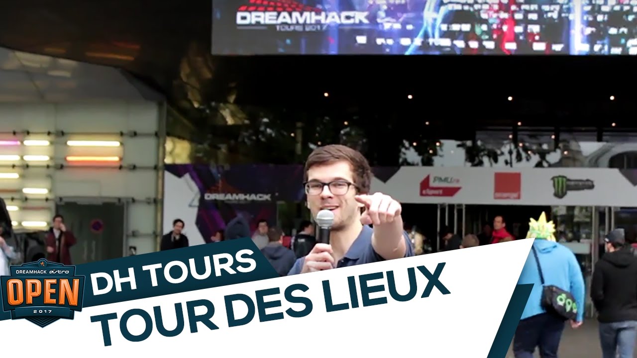 Tour des lieux (Dreamhack Tours 2017) - YouTube