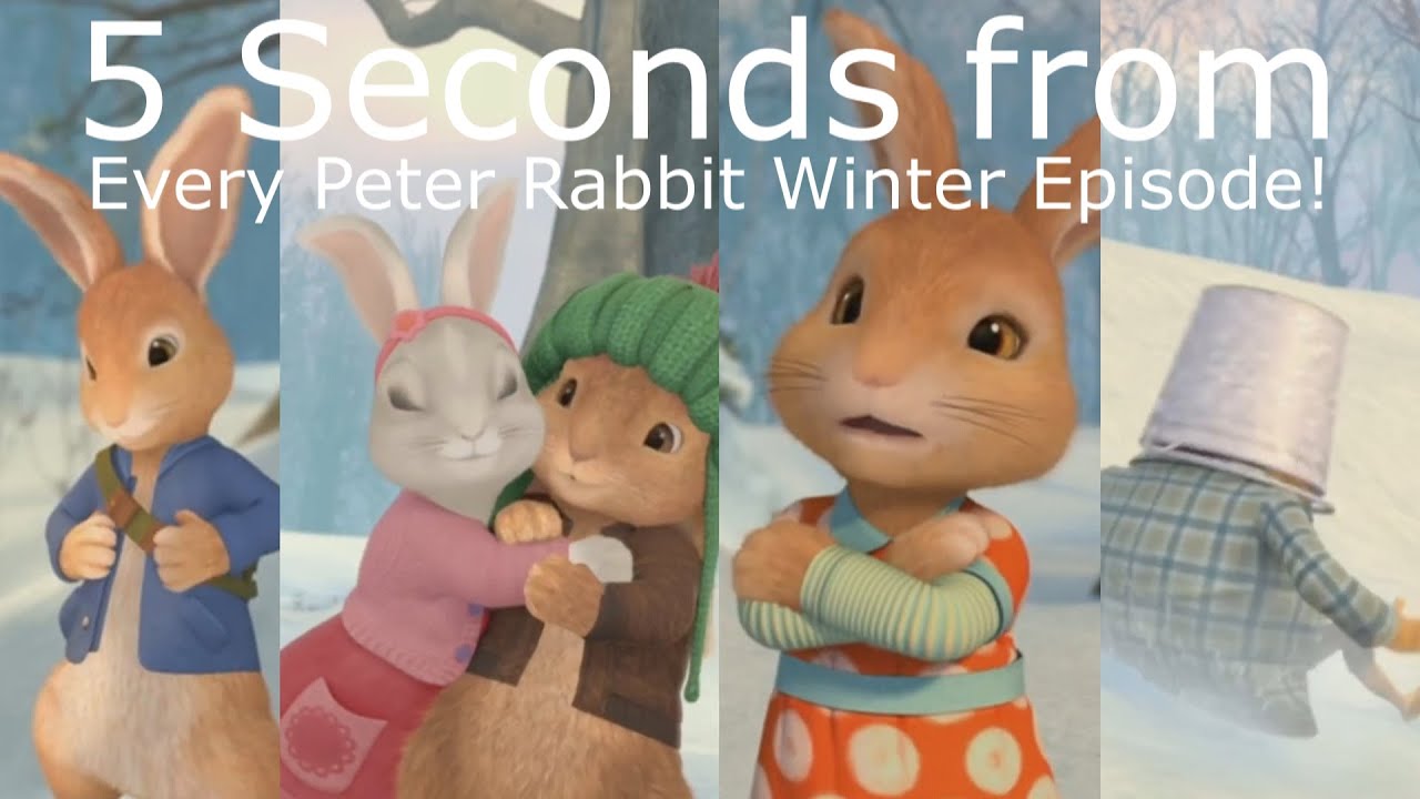 5 Seconds from Every Peter Rabbit Winter Episode! - YouTube