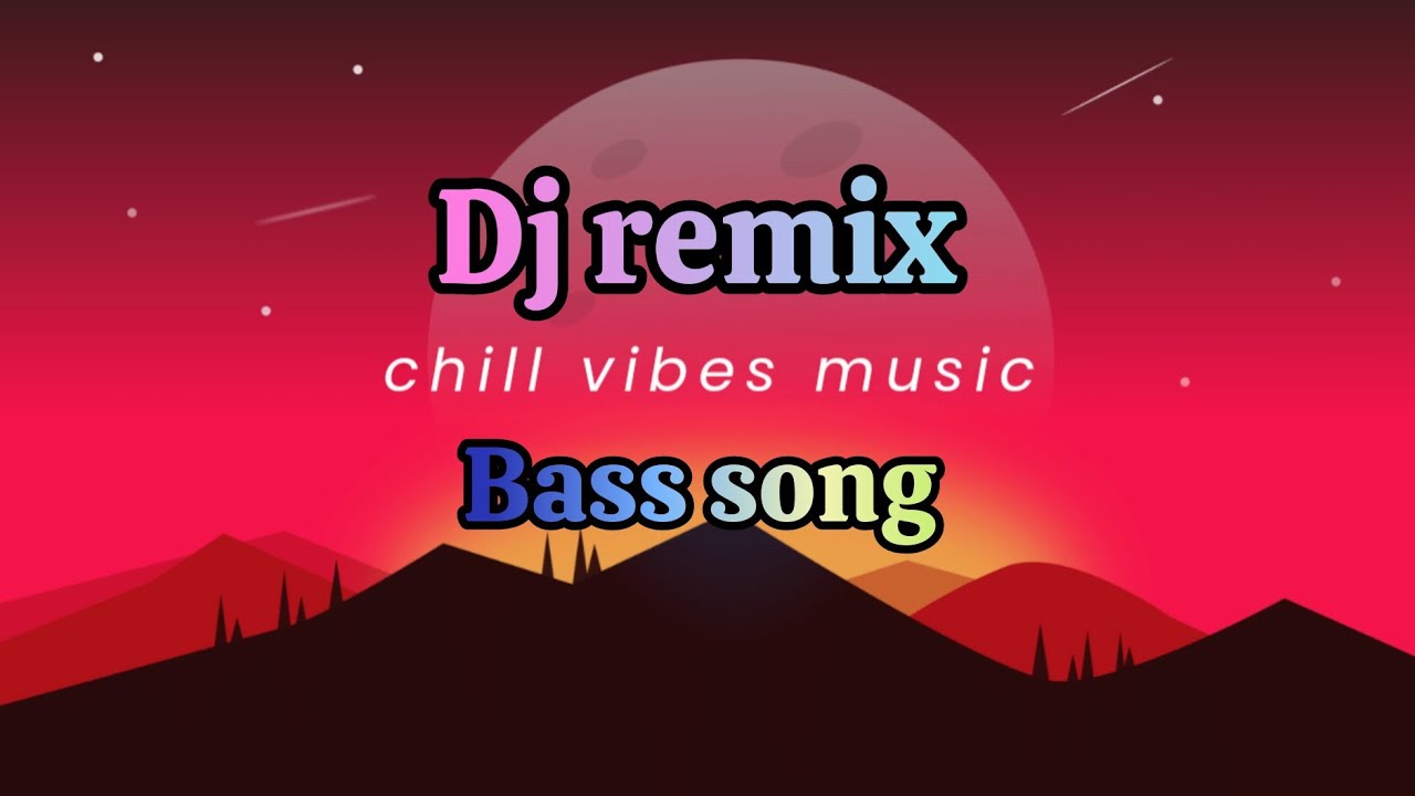 dj remix songs mix || bass boosted dj remix songs || 🙃🎧🎵🎼 remix bass ...