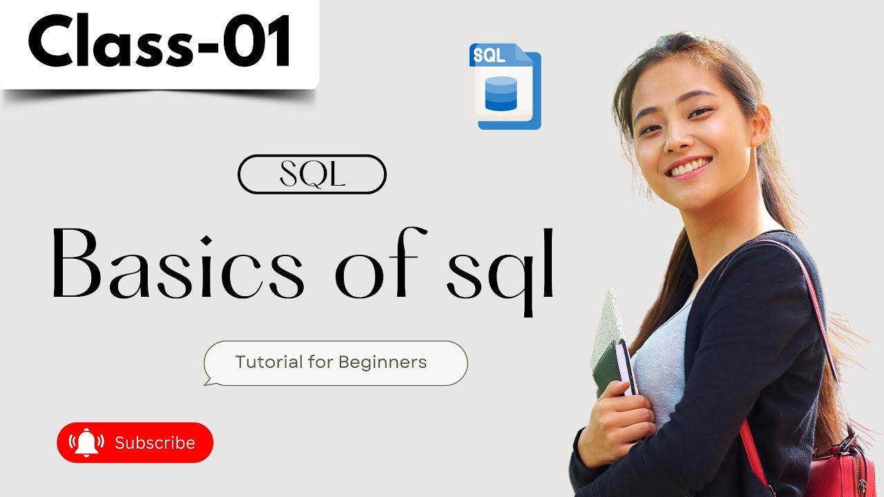 Sql Class 01 Basics Of Sql Sql Tutorial For Beginners Youtube 8551