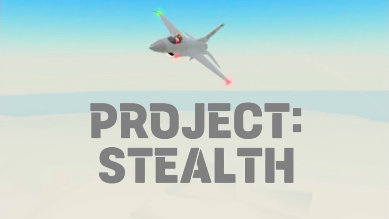 Project: Stealth Sneak Peak 3 - YouTube