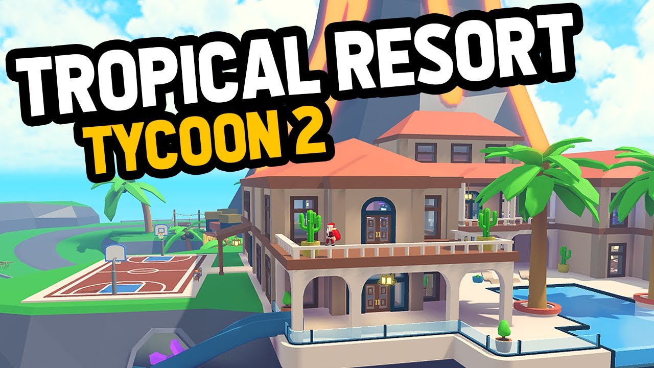 Building the MAGMA Hotel + Villa in Roblox Tropical Resort Tycoon 2 #4 ...