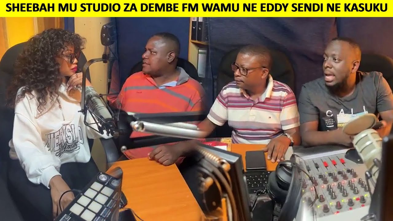 SHEEBAH MU STUDIO ZA DEMBE FM WAMU NE EDDY SENDI NE KASUKU KU CONCERT ...