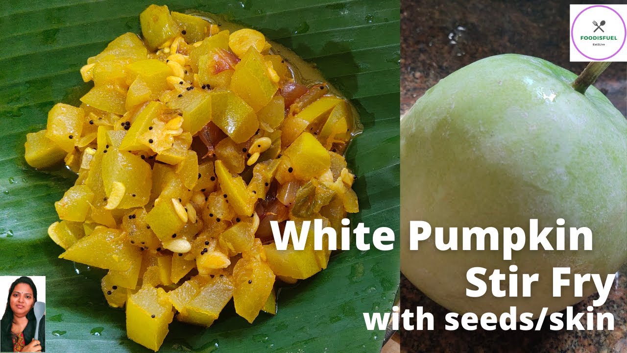 Poosanikai(Tholum koodum) poriyal /White Pumpkin with seeds/skin stir ...