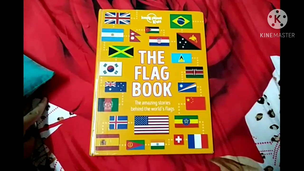 THE FLAG BOOK BY LONELY PLANET KIDS - YouTube