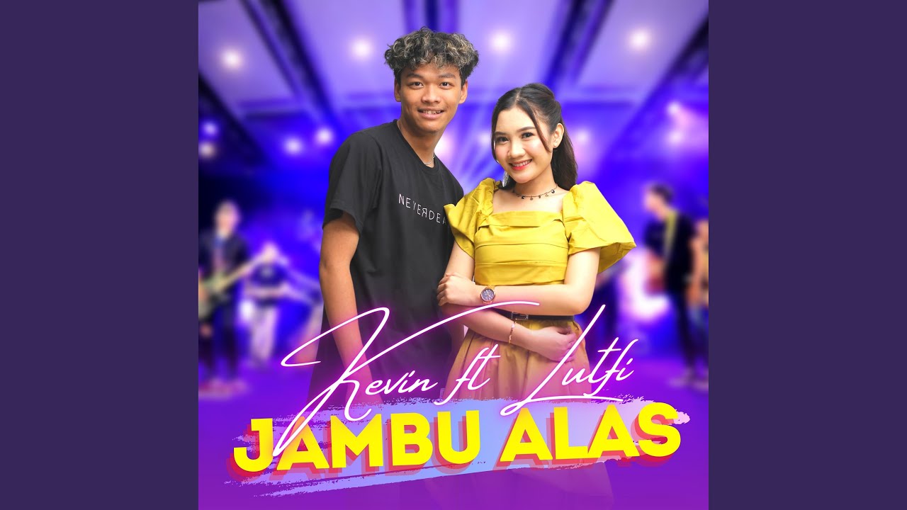 Jambu Alas - YouTube Music