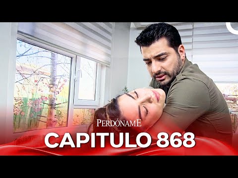 Perdóname Episodio 868 (Subtitulado En Español)