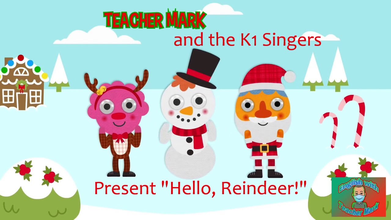 Hello, Reindeer (T. Mark for K1) - YouTube